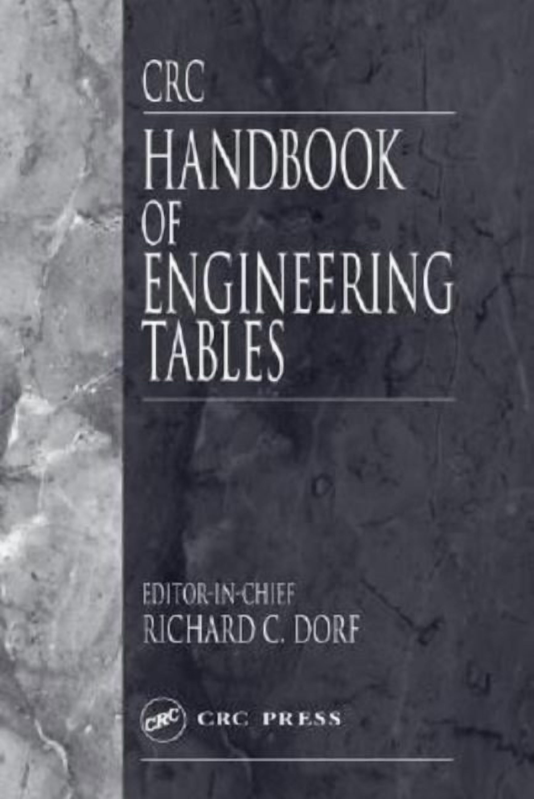 Electrical Engineering Handbook CRC Handbook of Engineering Tables ...