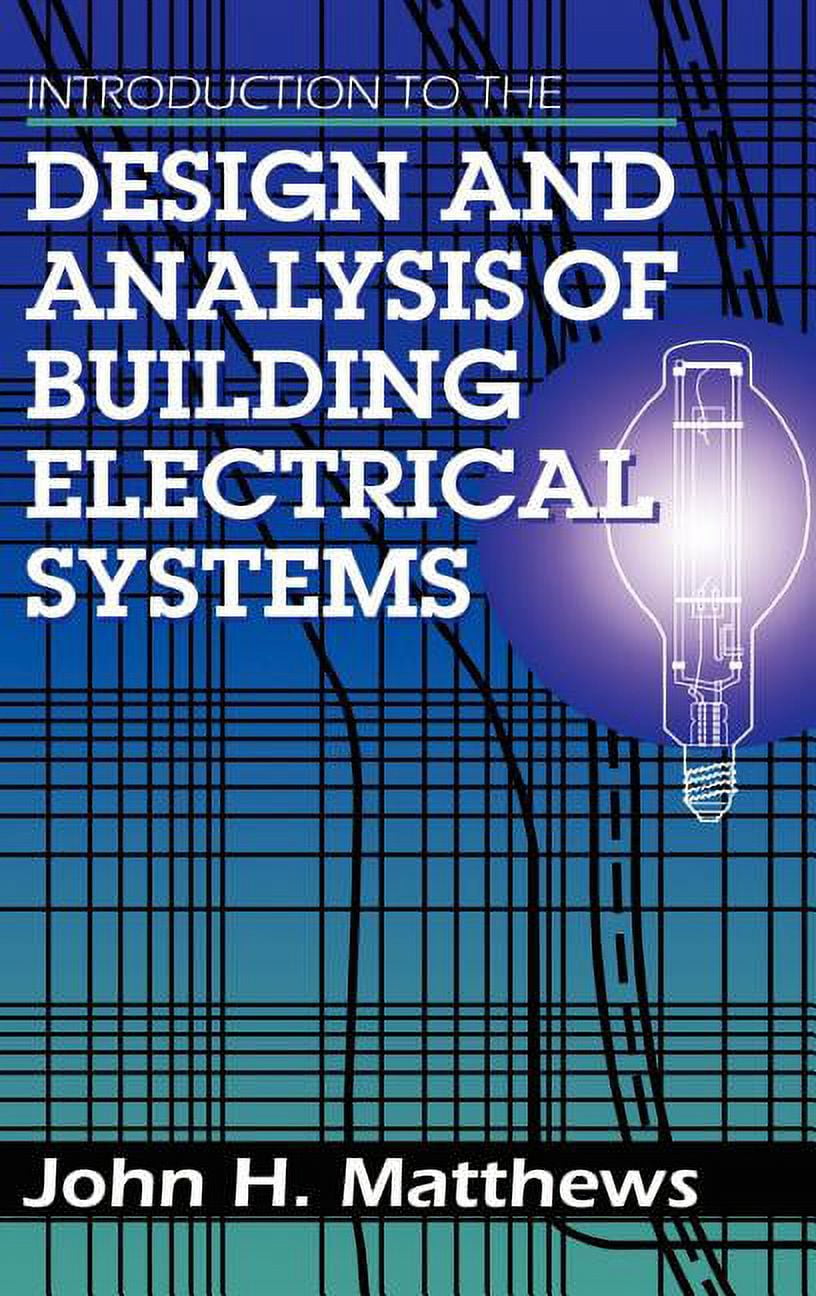 Electrical Engineering Introduction to the Design and Analysis of ...