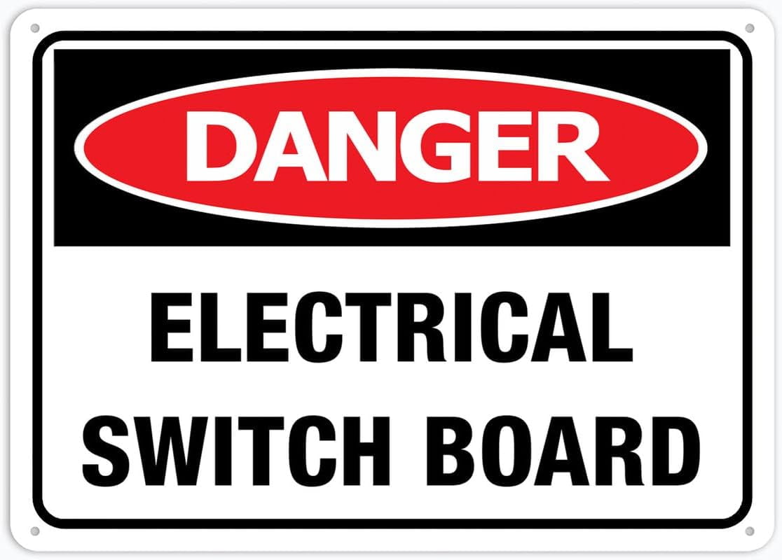 Electrical Switch Board Danger Sign 8X12 Inch Rust Free Aluminum Easy ...