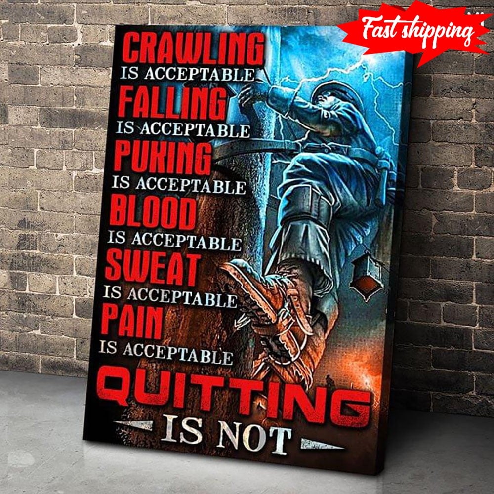 Electrician Crawling Is Acceptable Falling Is Acceptable Puking Is ...