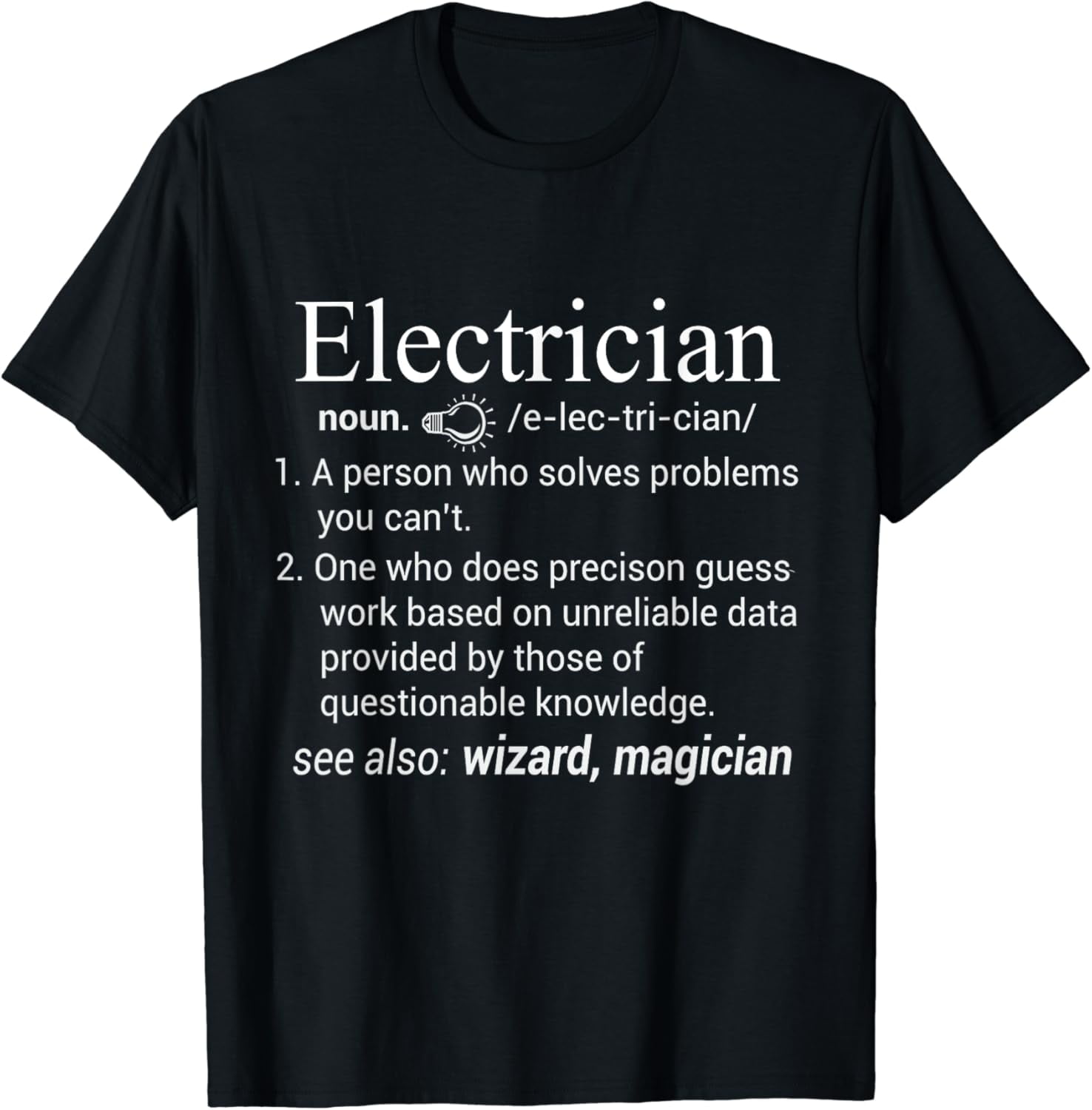 Electrician Definition Graduation Funny Electrical engineer T-Shirt ...