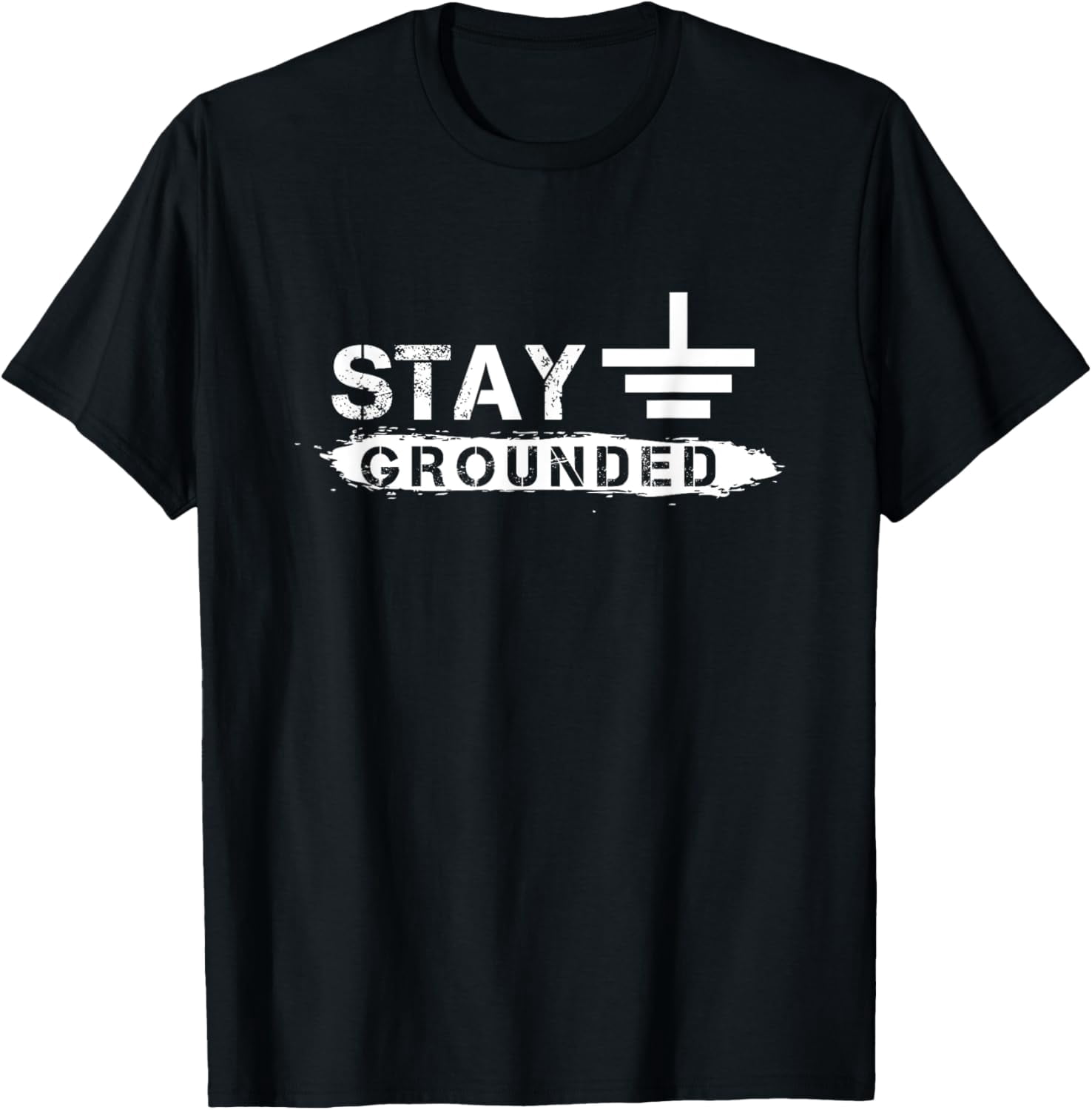 Electrician Puns Stay Grounded Engineer Funny Creative Graphic T-Shirt ...