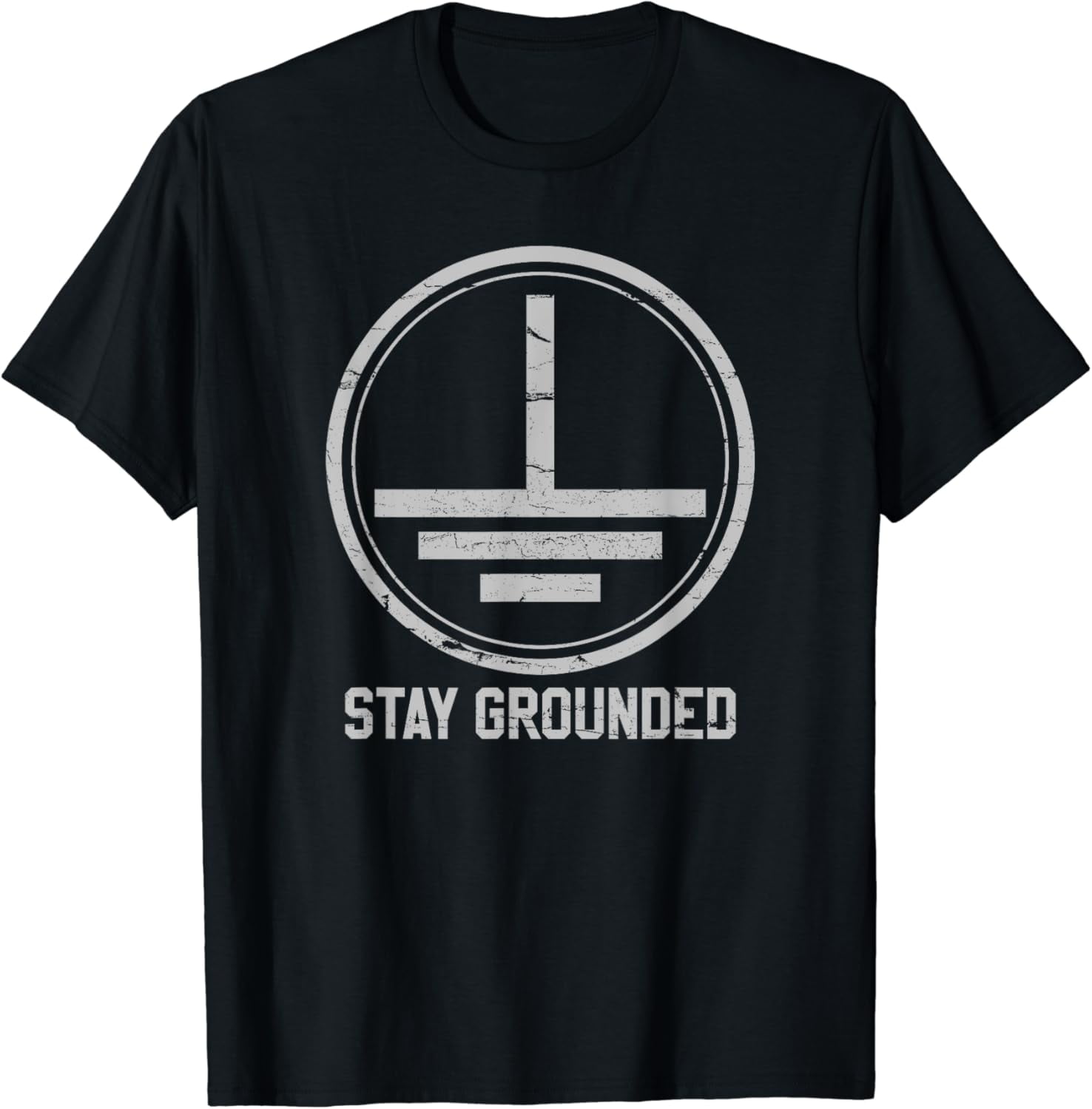 Electrician T-Shirt - Stay Grounded Funny Nerd Engineer Gift T-Shirt - Walmart.com