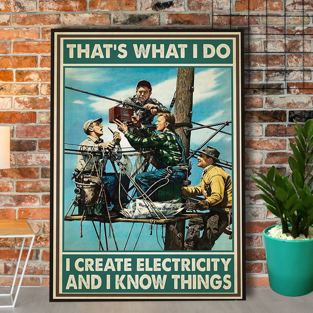 Electrician That'S What I Do I Create Electricity And I Know Things ...