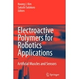 Electroactive Polymers for Robotic Applications: Artificial Muscles and ...