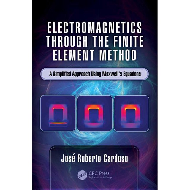 Electromagnetics through the Finite Element Method: A Simplified ...