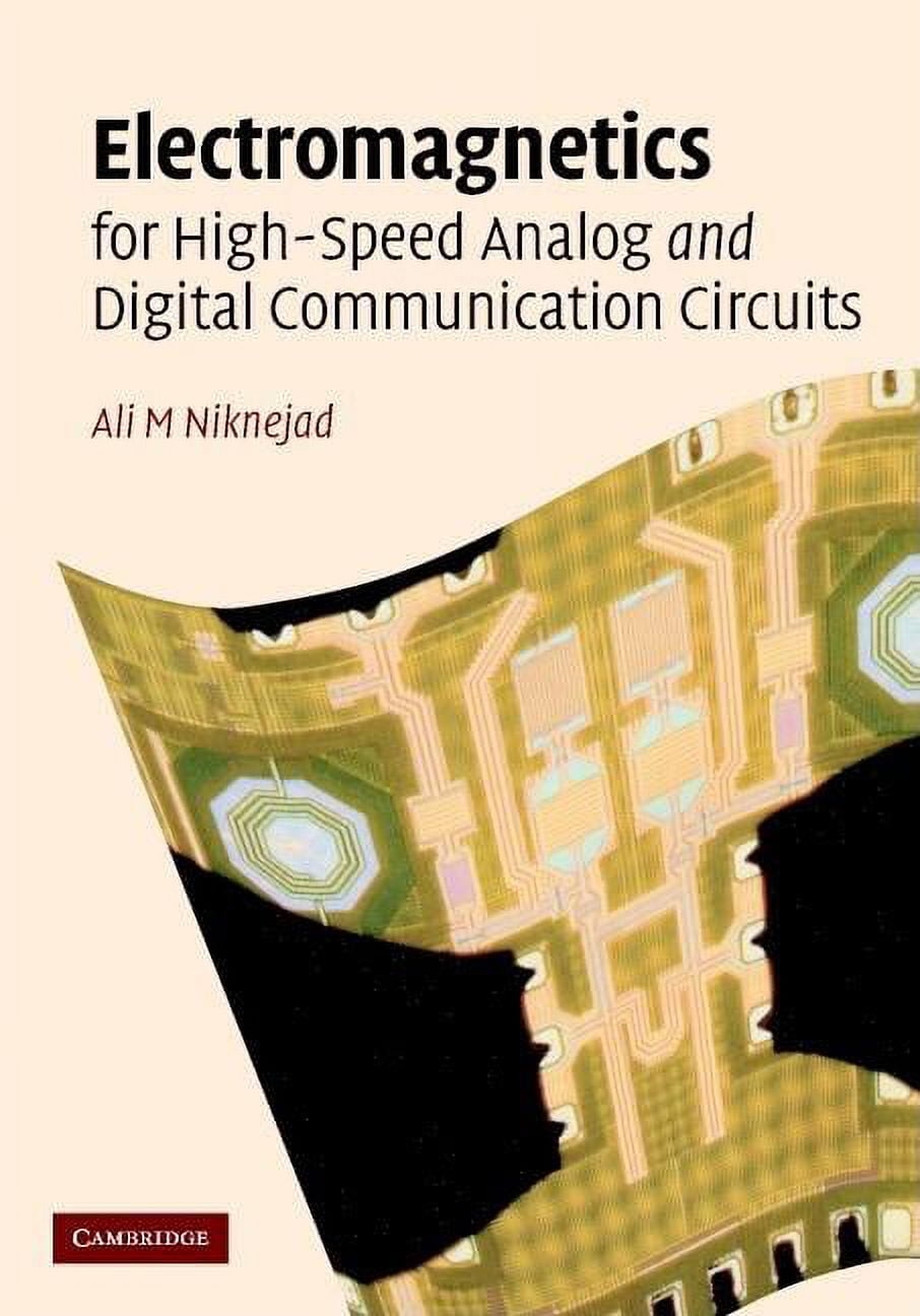 Electromagnetics for High-Speed Analog and Digital Communication ...