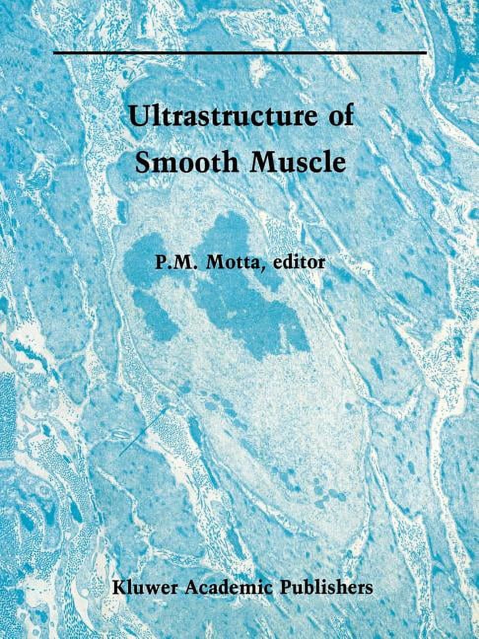 Electron Microscopy in Biology and Medic Ultrastructure of Smooth ...