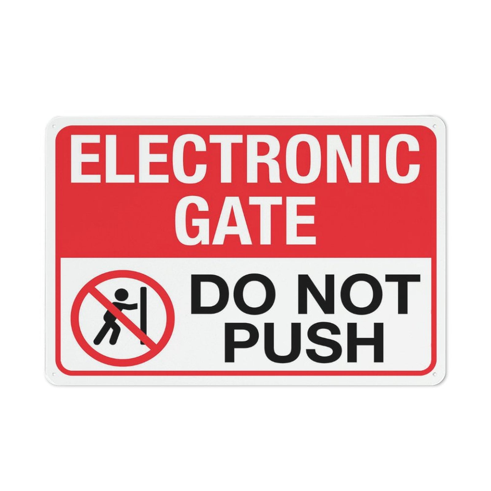 Electronic Gate Do Not Push Sign Outdoor Metal Sign - 12 X 8 Metal ...