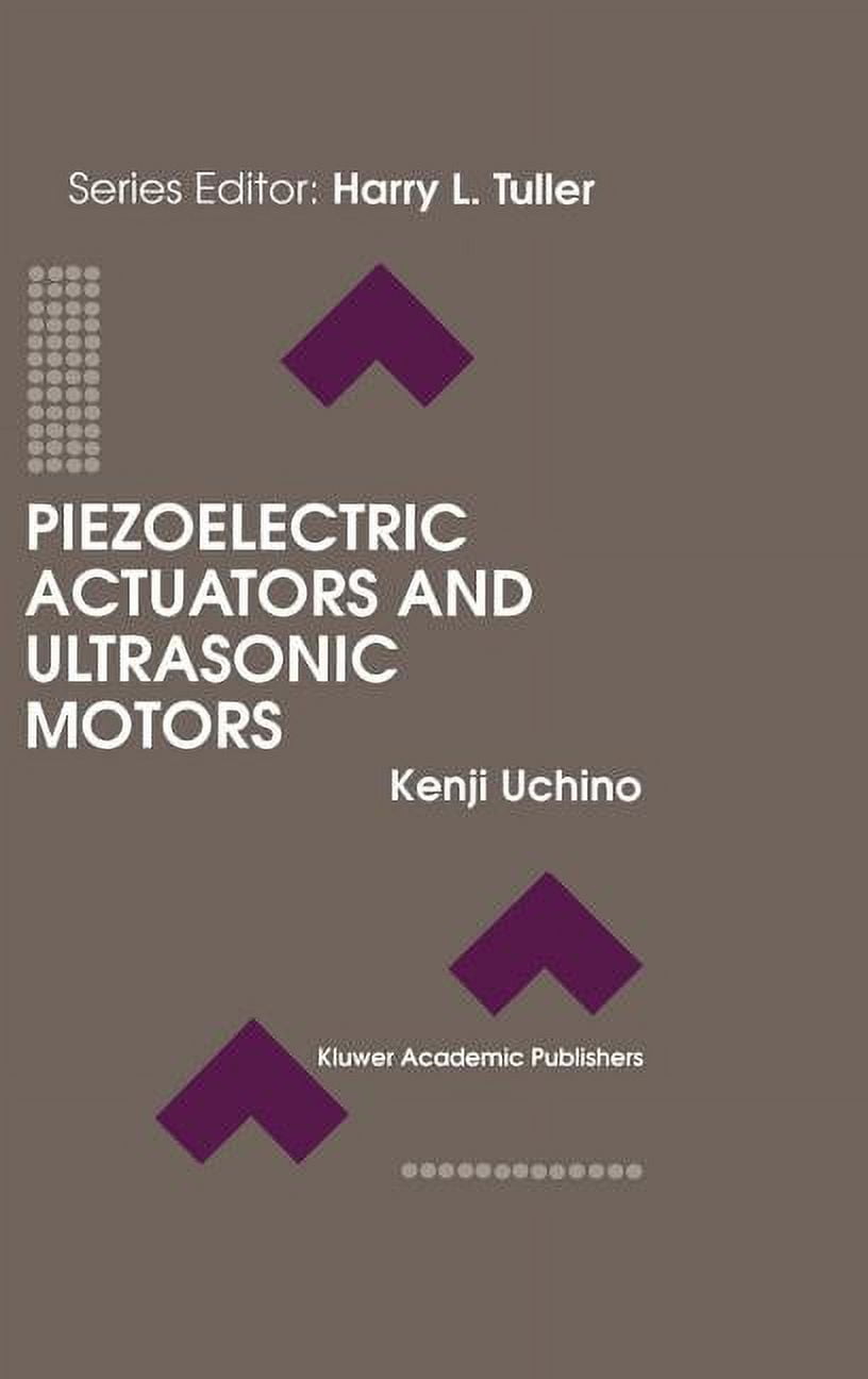 Electronic Materials: Science & Technology: Piezoelectric Actuators and ...