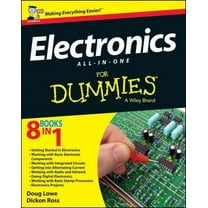 Electronics All-In-One for Dummies - Practical Guide to Digital Electronics and Arduino ...