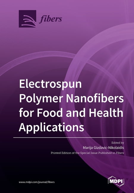 Electrospun Polymer Nanofibers for Food and Health Applications - Walmart.com