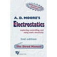 Electrostatics: Exploring, Controlling And Using Static Electricity/includes The Dirod Manual ...