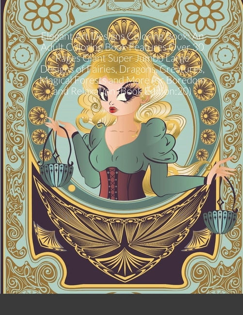 Elegant Art Designs Coloring Book: An Adult Coloring Book Features Over ...
