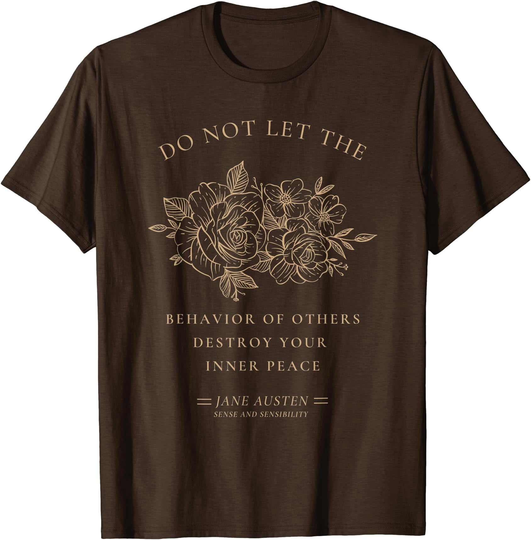 Elegant Floral Literary Sense and Sensibility Quote T-Shirt Perfect for ...