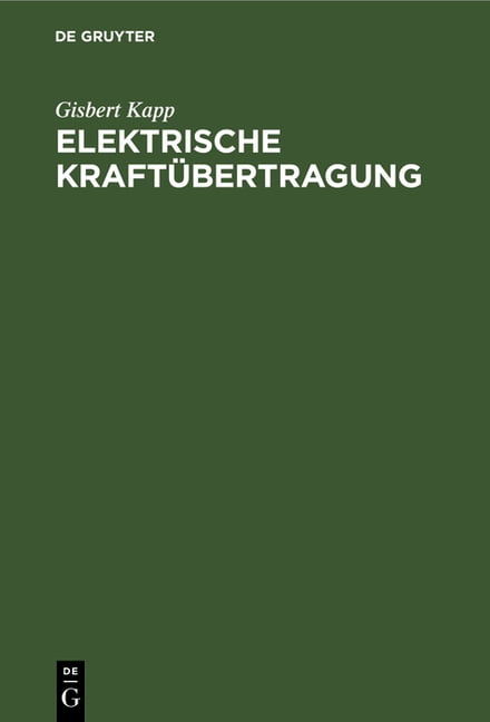 Elektrische Kraftübertragung: Ein Lehrbuch Für Elektrotechniker (Hardcover) - Walmart.com