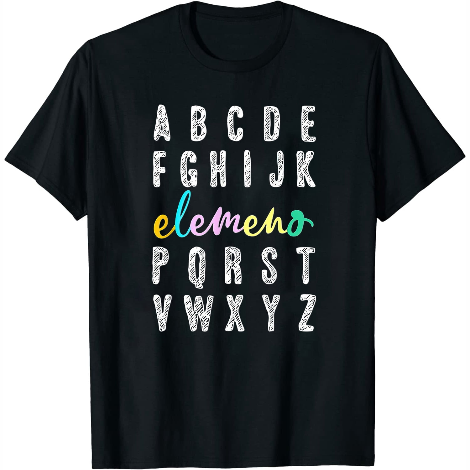 Elemeno Teacher Alphabet Back To School Gift Kindergarten T-Shirt ...