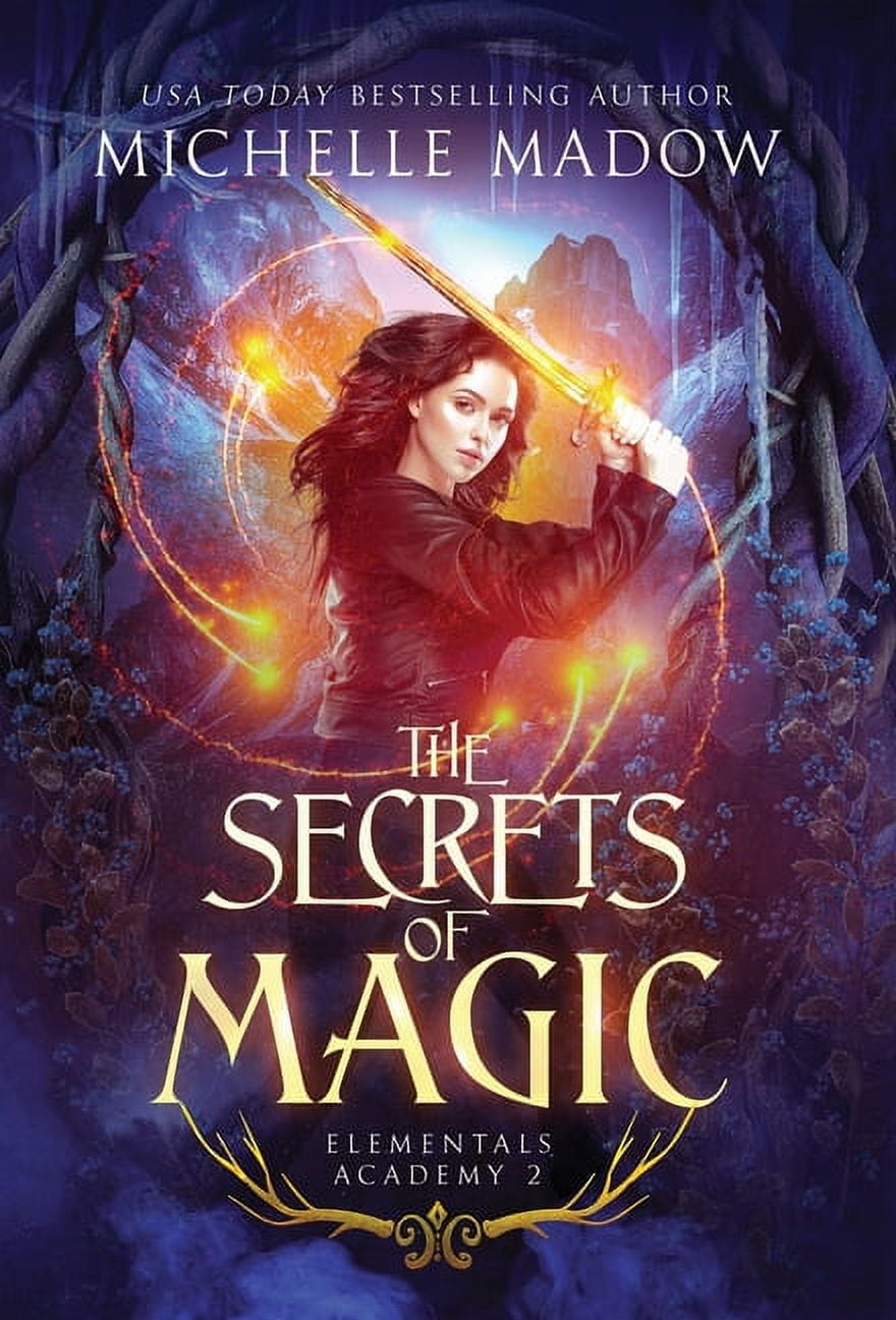 Elementals Academy 2: The Secrets of Magic -- Michelle Madow - Walmart.com
