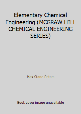 Pre-Owned Elementary Chemical Engineering (MCGRAW HILL CHEMICAL ENGINEERING SERIES) (Hardcover ...