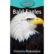 Us Symbols The Bald Eagle, (Hardcover) - Walmart.com