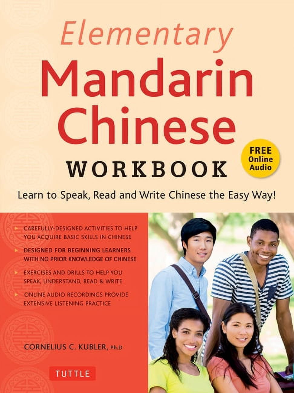 Elementary Mandarin Chinese Workbook: Learn to Speak, Read and Write ...