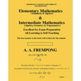 Elementary Mathematics & Intermediate Mathematics: (Arithmetic, Algebra ...