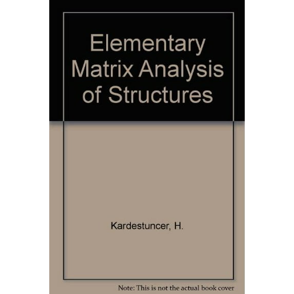 Pre-Owned Elementary matrix analysis of structures (Hardcover ...