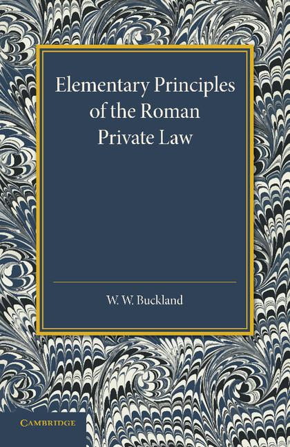 Elementary Principles of the Roman Private Law, (Paperback) - Walmart.com