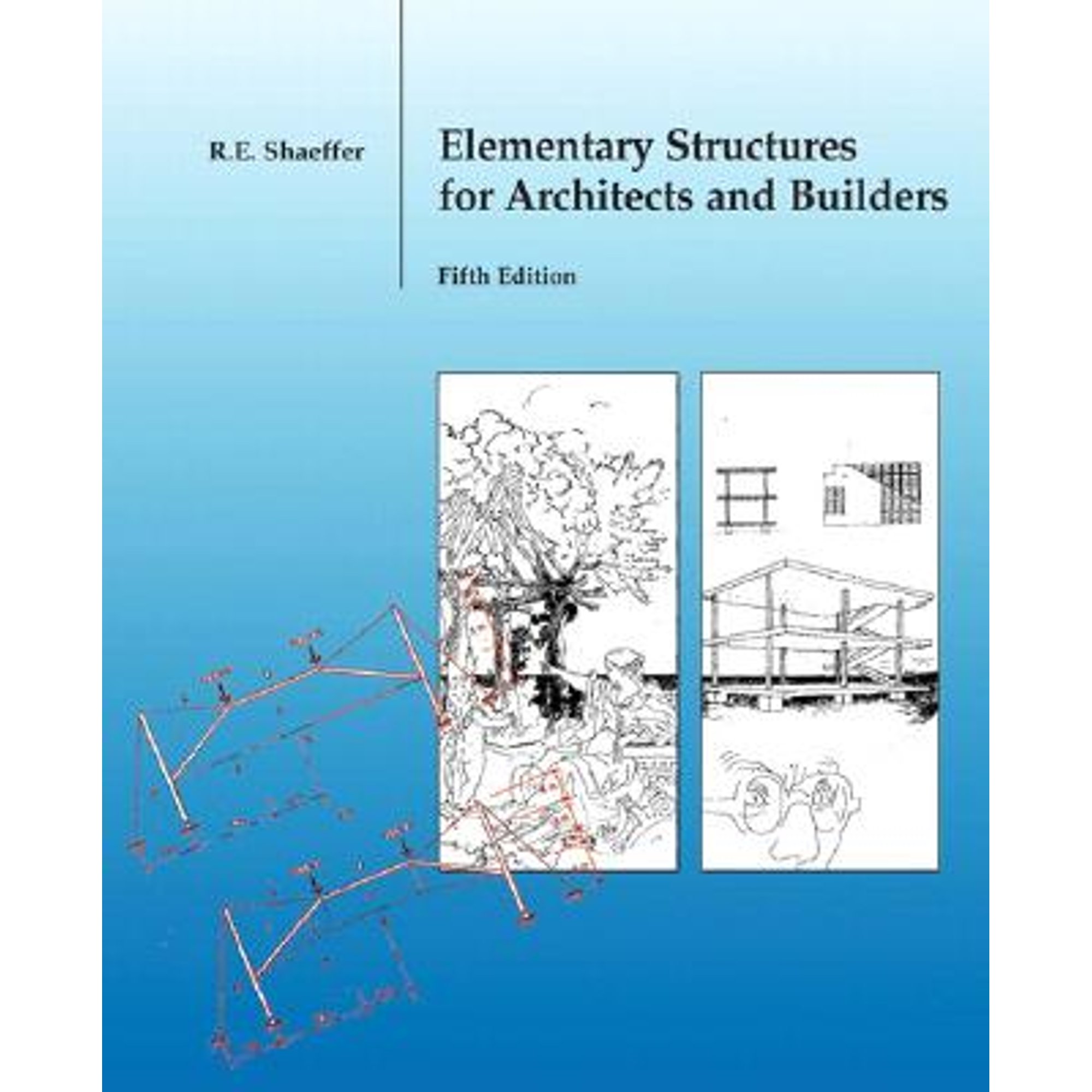 Pre-Owned Elementary Structures for Architects and Builders (Paperback ...