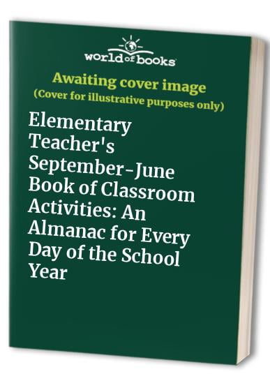Pre-Owned Elementary Teacher's September-June Book of Classroom ...