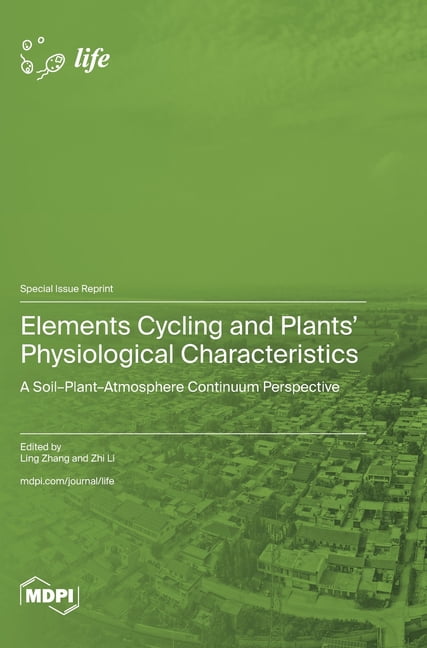 Elements Cycling and Plants' Physiological Characteristics: A Soil ...