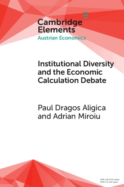 Elements in Austrian Economics Institutional Diversity and The Economic ...