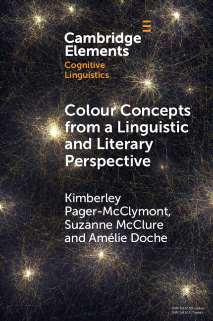 Elements in Cognitive Linguistics Colour Concepts from a Linguistic and ...