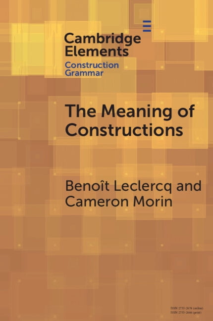 Elements in Construction Grammar The Meaning of Constructions ...