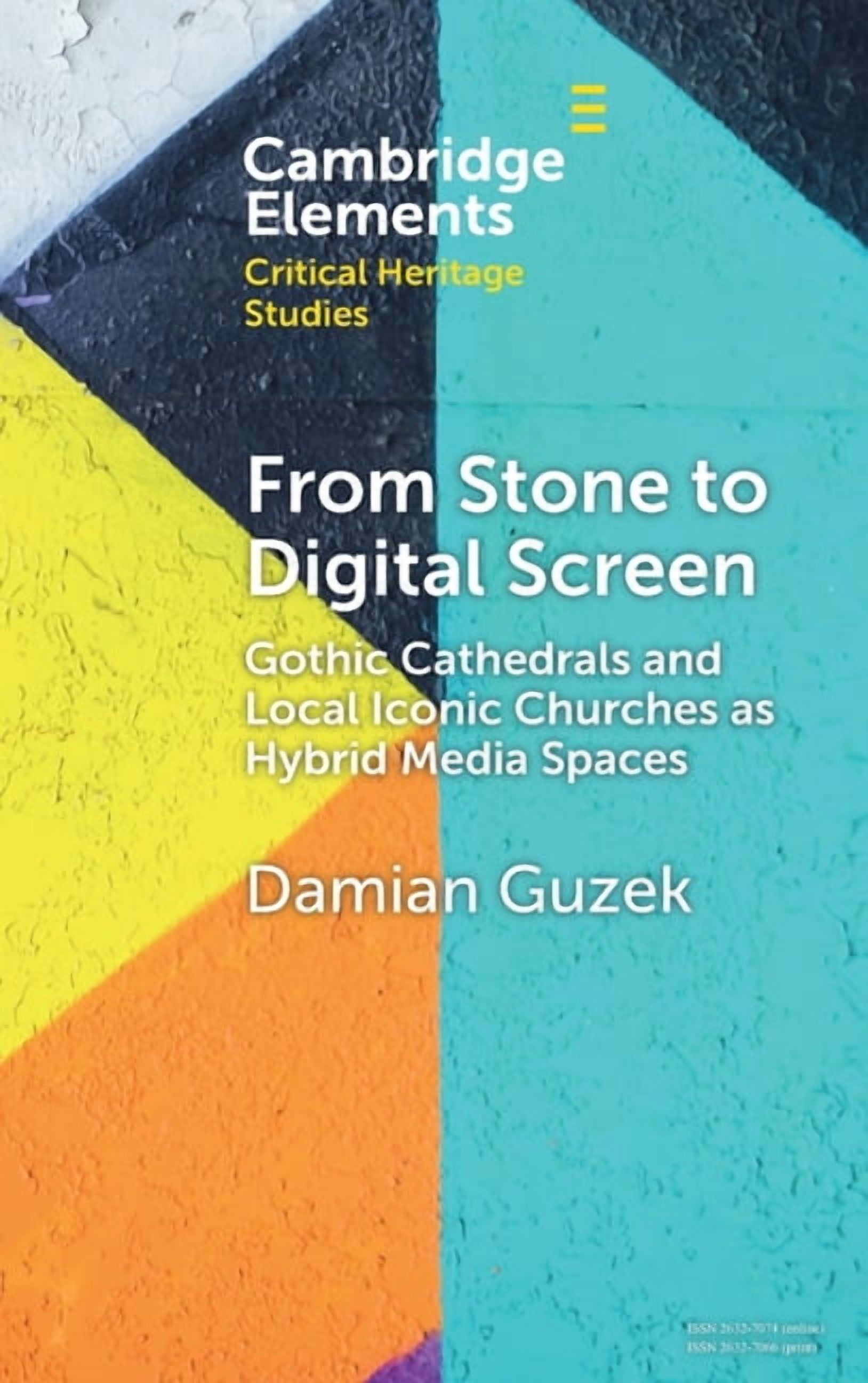 Elements in Critical Heritage Studies From Stone to Digital Screen ...