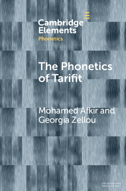 Elements in Phonetics The Phonetics of Tarifit: Variation and Change in ...