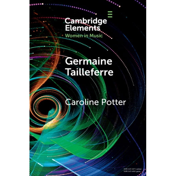Elements in Women in Music Germaine Tailleferre, (Paperback) - Walmart.com