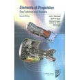 Elements of Propulsion: Gas Turbines and Rockets, Second Edition (Aiaa ...