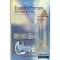 Pre-Owned Elements of Propulsion: Gas Turbines and Rockets (Hardcover ...
