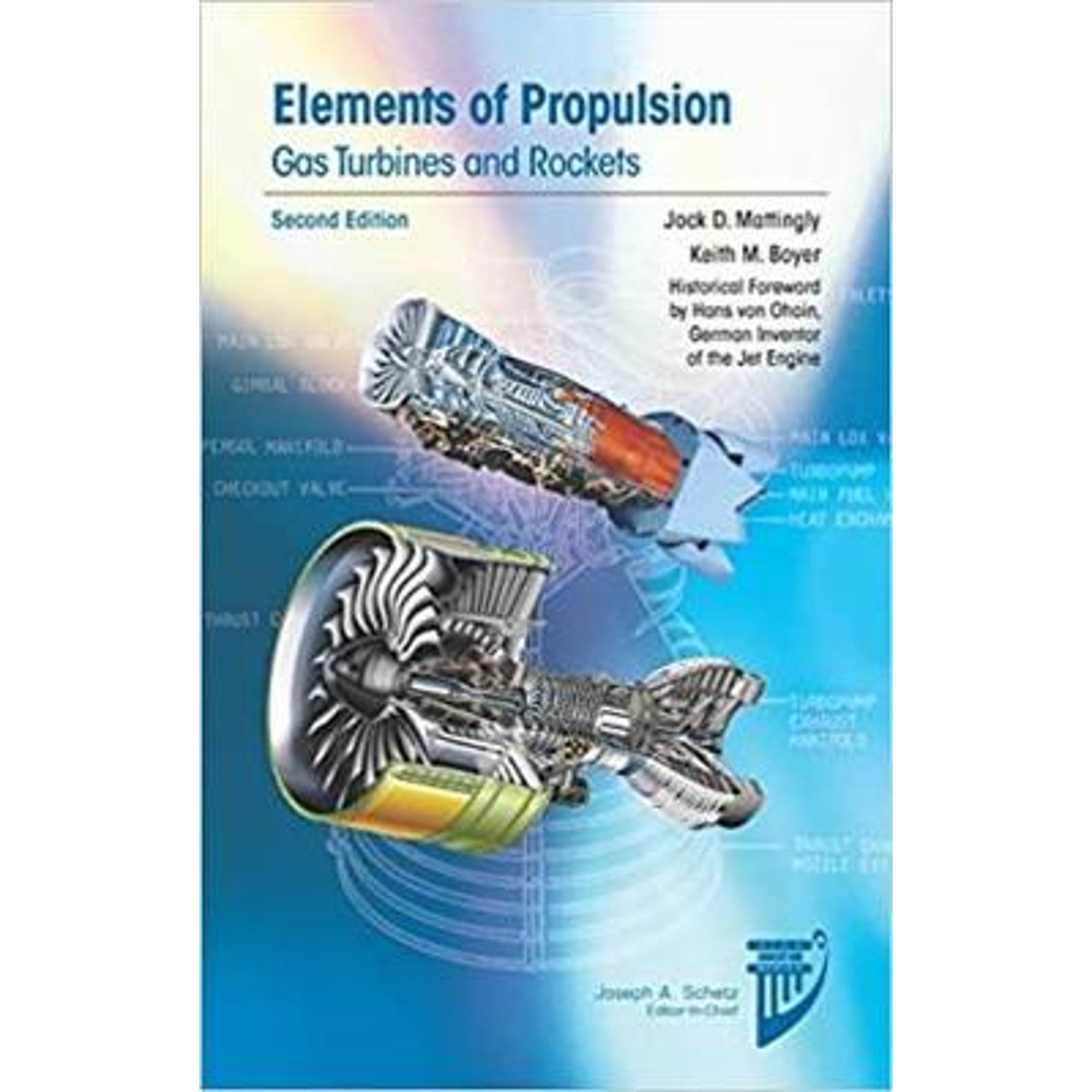 Pre-Owned Elements of Propulsion: Gas Turbines and Rockets, Second ...