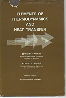 Pre-Owned Elements of Thermodynamics & Heat Transfer (Hardcover ...