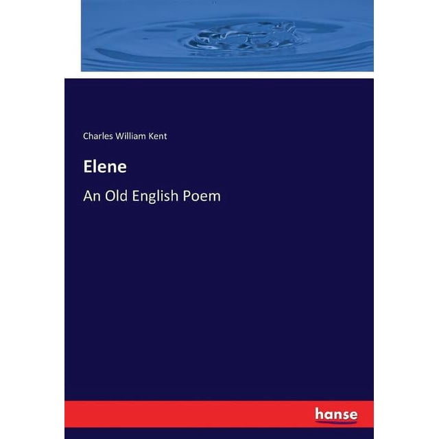 Elene: An Old English Poem, (Paperback) - Walmart Business Supplies