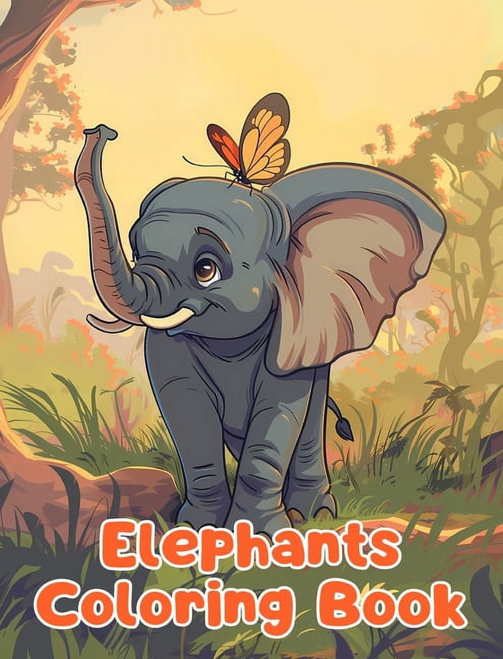 Elephants Coloring Book: Simple Elephants Coloring Pages For Kids Ages ...