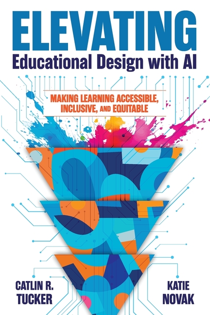 Elevating Educational Design with AI: Making Learning Accessible ...