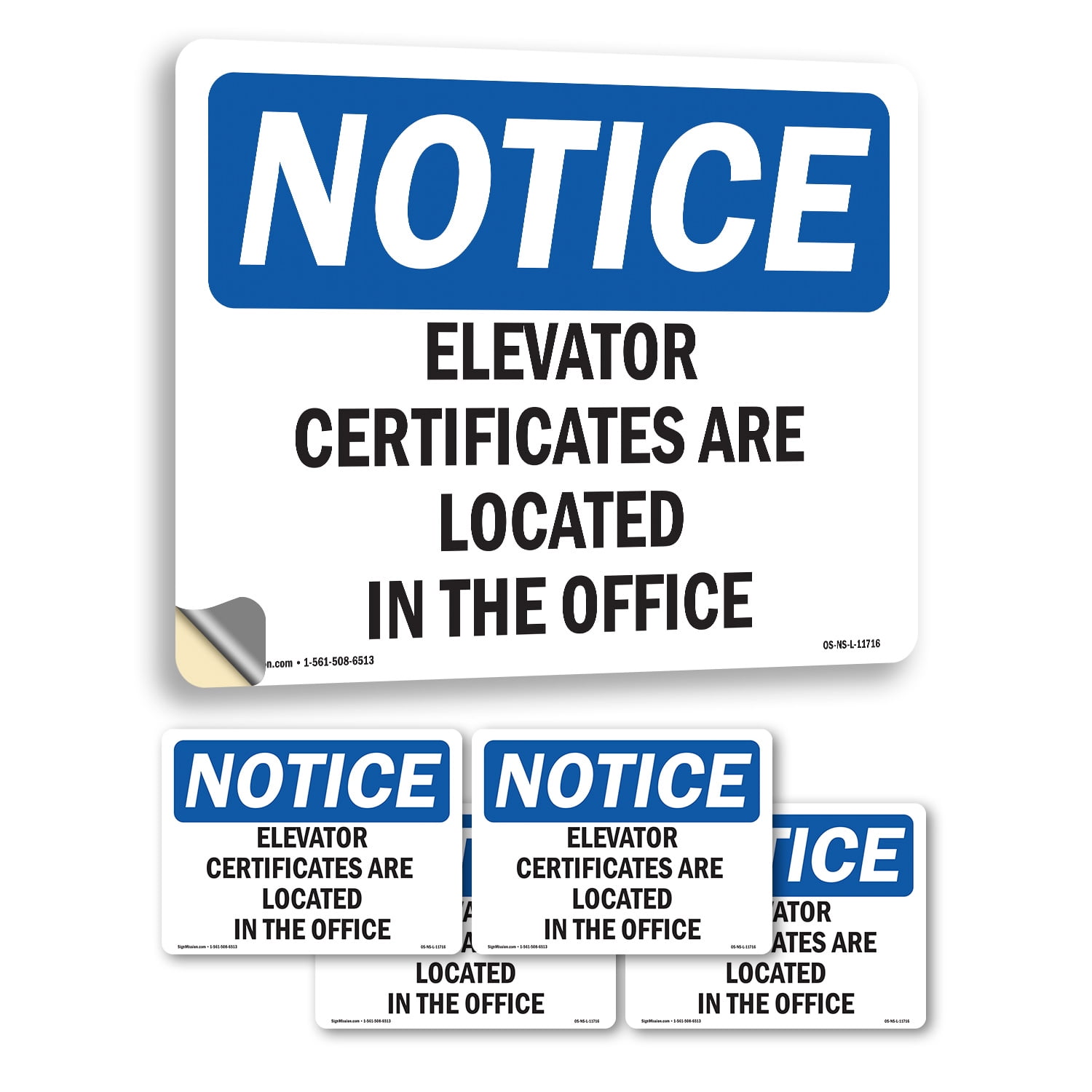 Elevator Certificates Are Located In The Office OSHA Notice Vinyl Decal ...