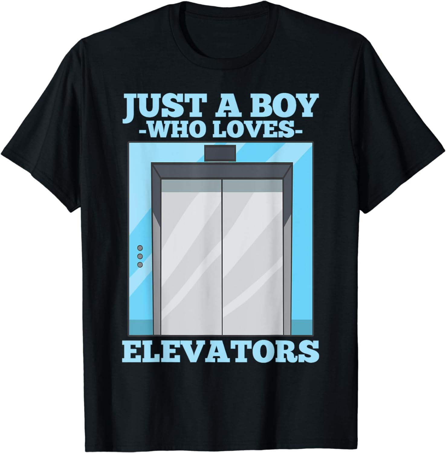 Elevator Just a Boy Who Loves Elevators T-Shirt - Walmart.com