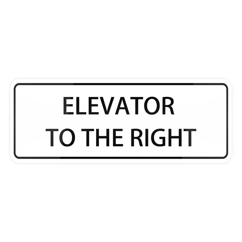 Elevator To The Right Sign, 10 X 3 Inch Acrylic Plastic Sign With ...