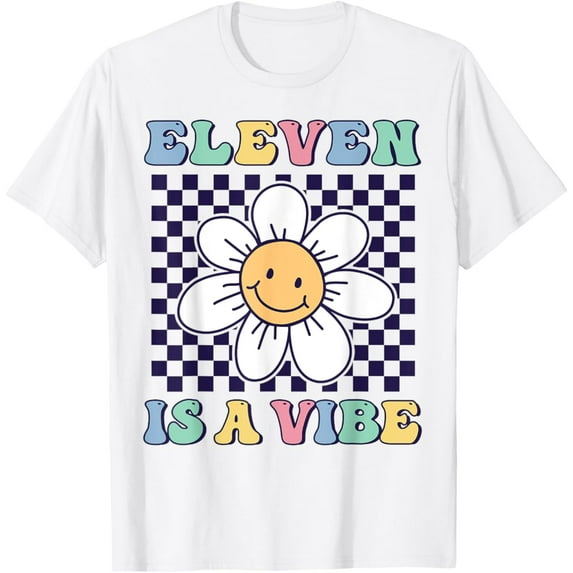 Eleven Is A Vibe Groovy 11th Birthday Party Daisy Flower T-Shirt Tshirt All Size S-5XL - Walmart.com
