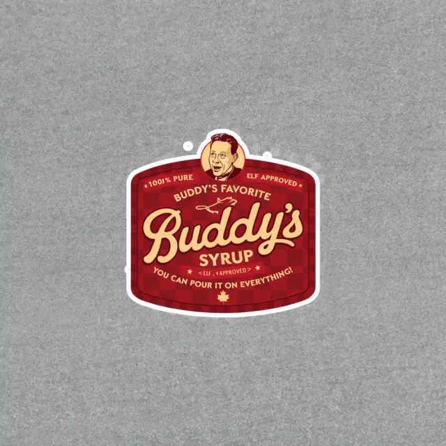 Elf Approved Buddy'S Favorite Maple Syrup Sticker - You Can Pour It On ...