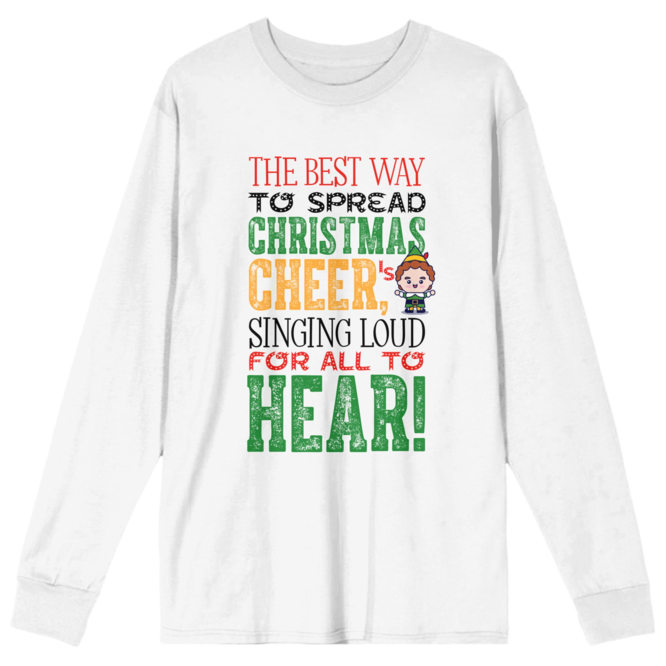 Elf Movie Quote The Best Way to Spread Christmas Cheer is Singing Loud ...
